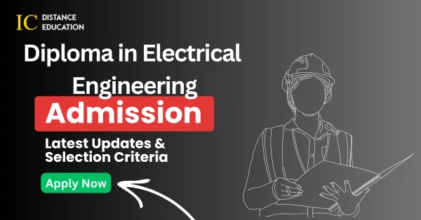 Diploma in Electrical Engineering Admission 2026 | Eligibility ...